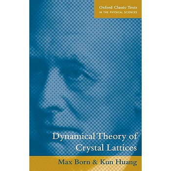 【】Dynamical Theory of Crystal