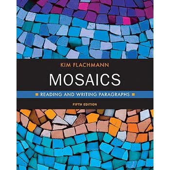 【】Mosaics: Reading and Writin