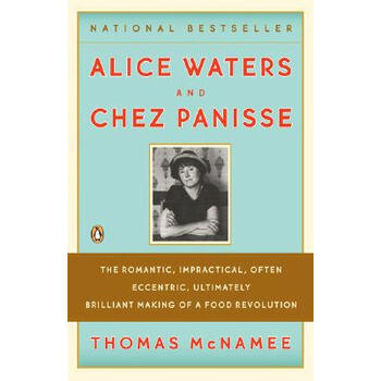 【】Alice Waters & Chez Panisse: The