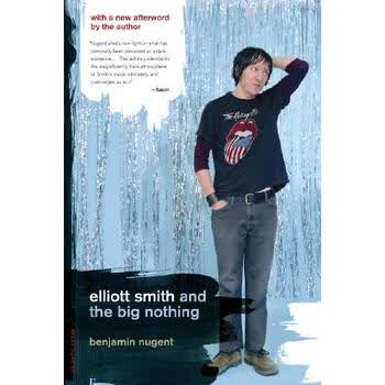 【】Elliot Smith and the Big Nothing
