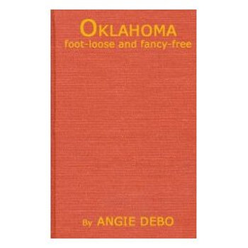 【】Oklahoma: Foot-Loose and