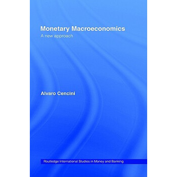 【】Monetary Macroeconomics: A New