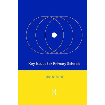 【】Key Issues for Primary Schools