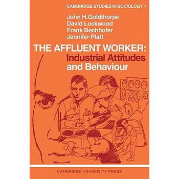 【】The Affluent Worker: Industrial