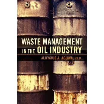 【】Waste Management in the Oil