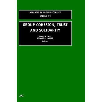 【】Group Cohesion, Trust an