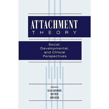 【】Attachment Theory: Soci