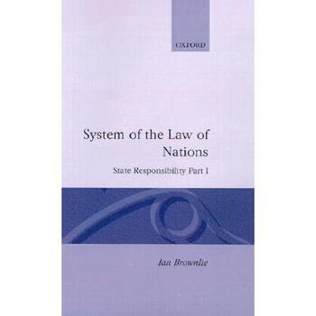 System of the Law of Nations: State Responsi...