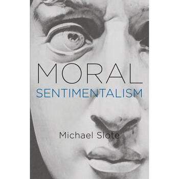 Moral Sentimentalism
