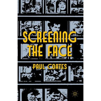 【】Screening the Face