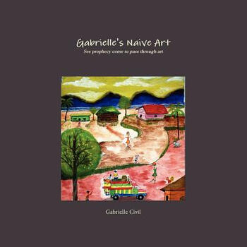 【】Gabrielle's Naive Art