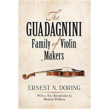 【】The Guadagnini Family of Violin