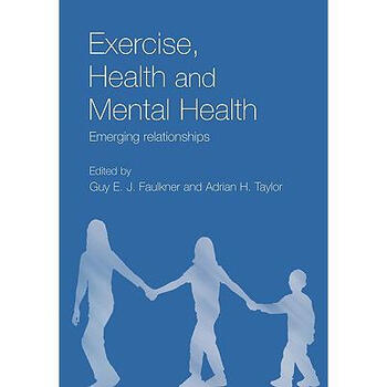 Exercise, Health and Mental Health : Emergin...