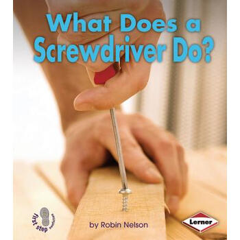 【】What Does a Screwdriver Do?