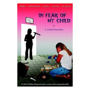 【】In Fear of My Child