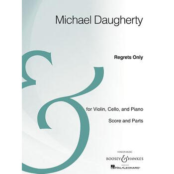 【】Regrets Only: Violin, Cello, and Piano