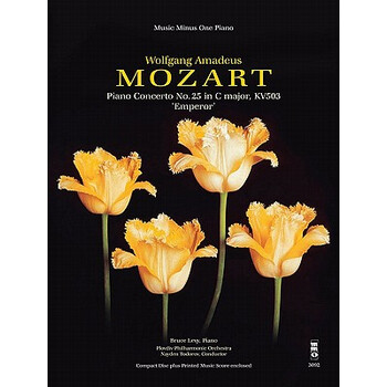【】Mozart: Concerto No. 25 in C Major: