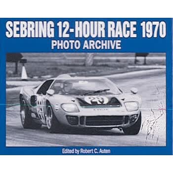 【】Sebring 12-Hour Race 1970 Photo