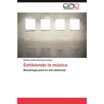 【】Exhibiendo La M Sica