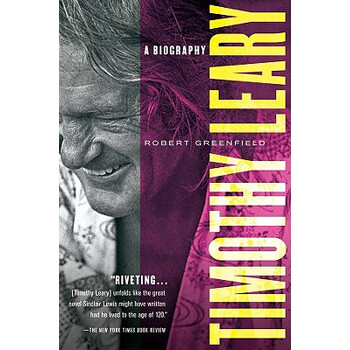 【】Timothy Leary: A Biography
