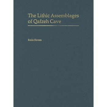 【】The Lithic Assemblages of Qafzeh