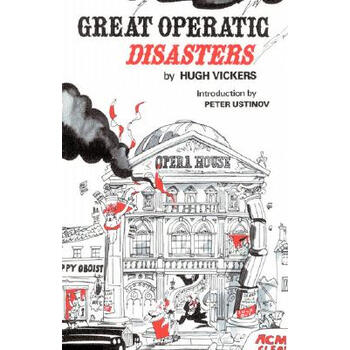 【】Great Operatic Disasters