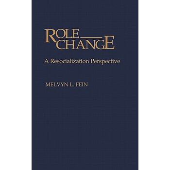 【】Role Change: A Resocialization