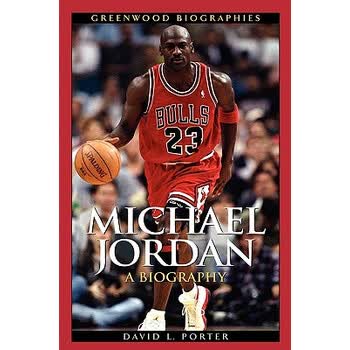 【】Michael Jordan: A Biography