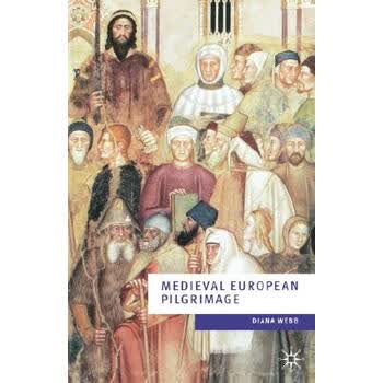 【】Medieval European Pilgrimage, C.700 -