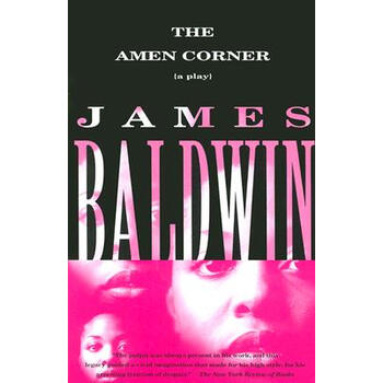 【】The Amen Corner: A Play