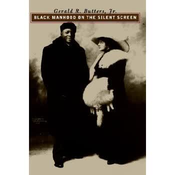 【】Black Manhood on the Silent