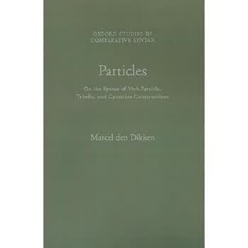 Particles: On the Syntax of Verb-Particle, T...