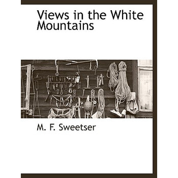 【】Views in the White Mountains