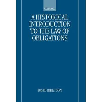 A Historical Introduction to the Law of Obli...