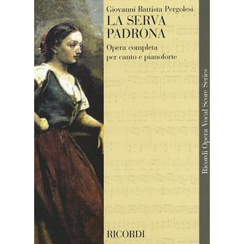 【】La Serva Padrona: Vocal Score