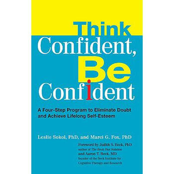 Think Confident, Be Confident: A Four-Step P...