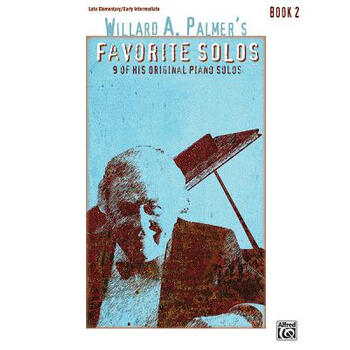 【】Willard A. Palmer's Favorite Solos, Book