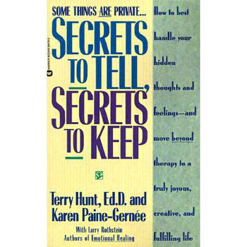 Secrets to Tell, Secrets to Keep