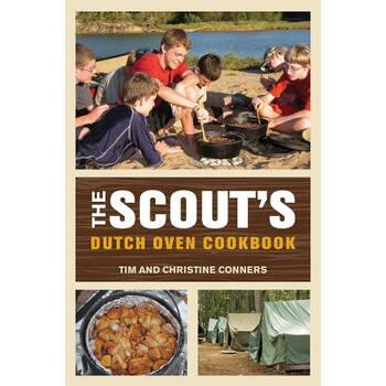 【】The Scout's Dutch Oven Cookbook