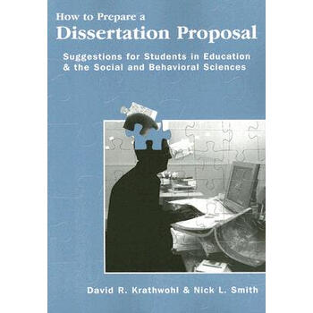 【】How to Prepare a Dissertation Proposal: