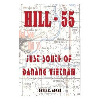 【】Hill - 55: Just South of Danang