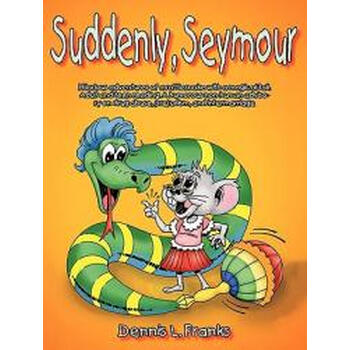 【】Suddenly, Seymour