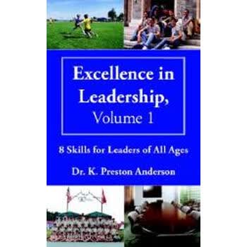 【】Excellence in Leadership, Volume