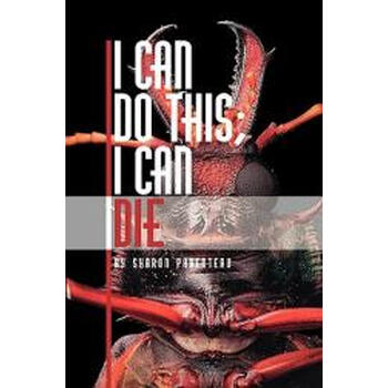 【】I Can Do This; I Can Die