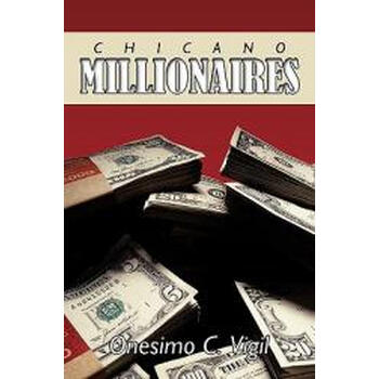 【】Chicano Millionaires