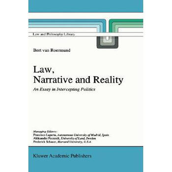 Law, Narrative and Reality : An Essay in Int...