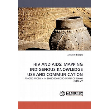 【】HIV and AIDS: Mapping Indigenous