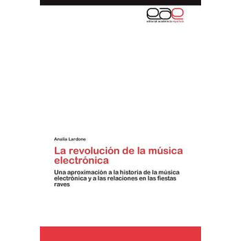 【】La Revoluci N de La M Sica Electr