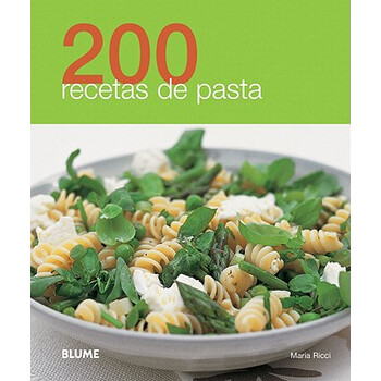 【】200 Recetas de Pasta