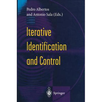 Iterative Identification and Control : Advan...